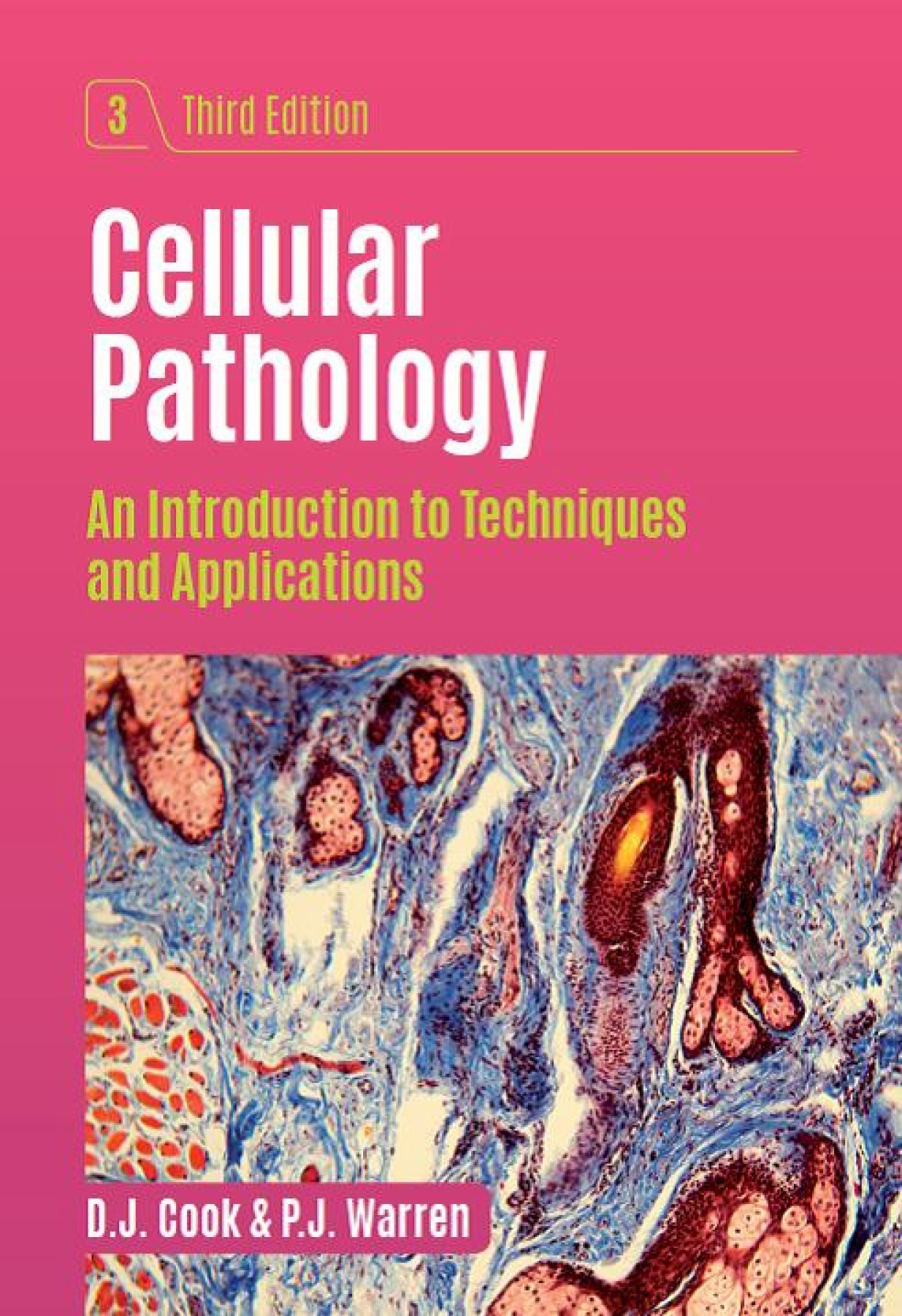 Cellular Pathology, third edition | Scion Publishing