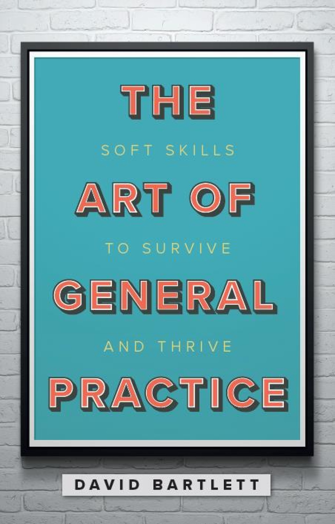 The Art of General Practice | Scion Publishing