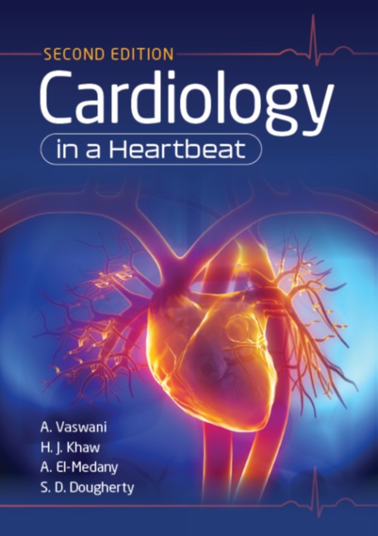 Cardiology in a Heartbeat, second edition | Scion Publishing